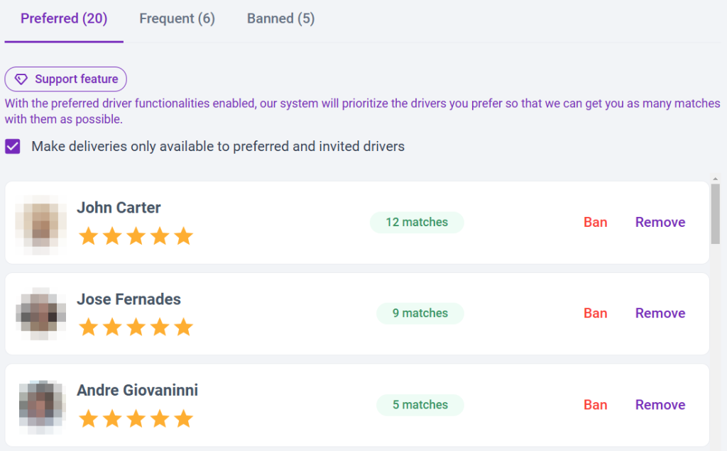 Preferred Drivers: Work with the same drivers